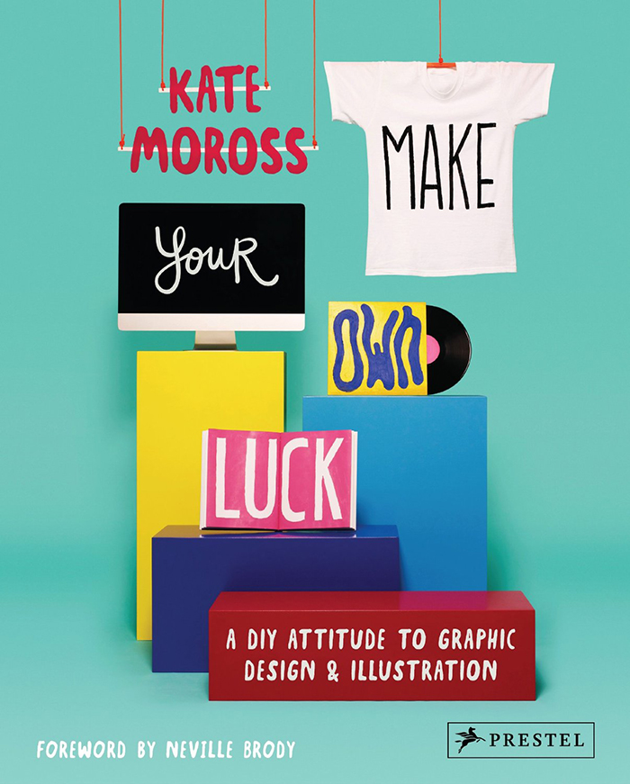 Review: Make Your Own Luck by Kate Moross • Inkygoodness